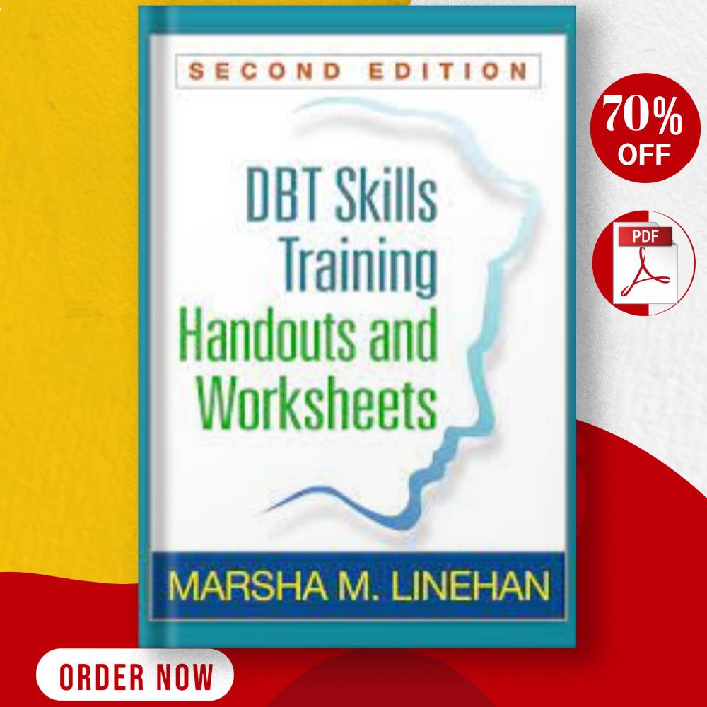 DBT Skills Training Handouts and Worksheets, Second Edition | Inspire ...