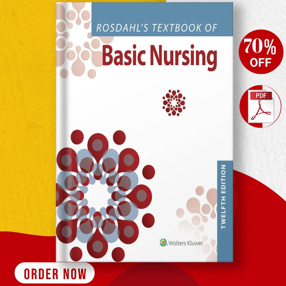 Rosdahl s Textbook of Basic Nursing Twelfth | Inspire Uplift