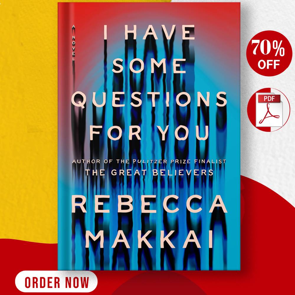 I Have Some Questions for You A Novel | Inspire Uplift