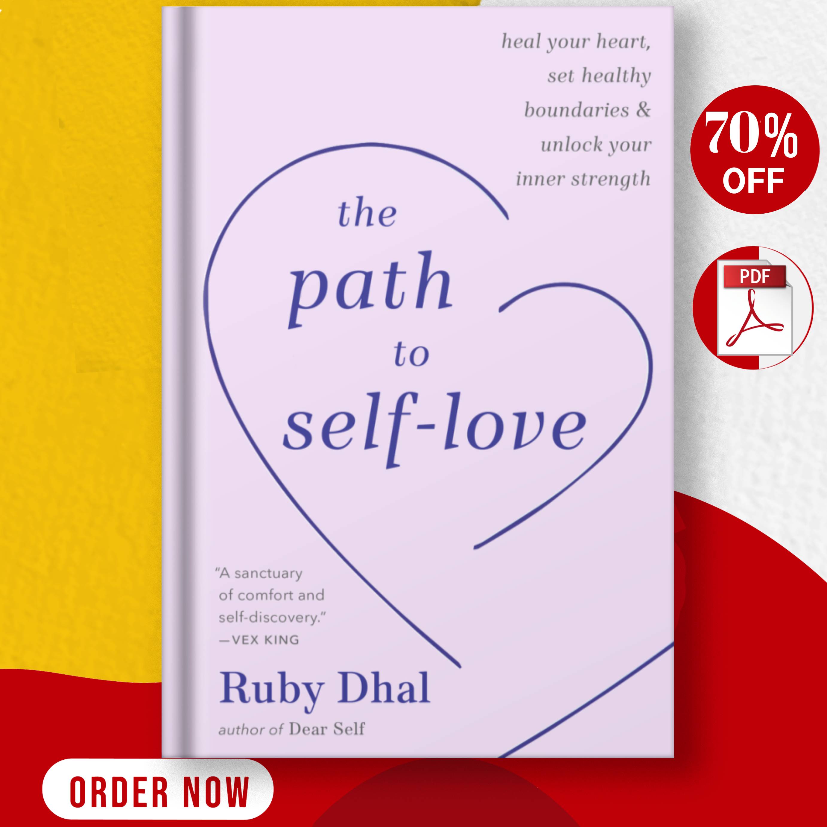 The Path to Self-Love Ruby Dhal | Inspire Uplift