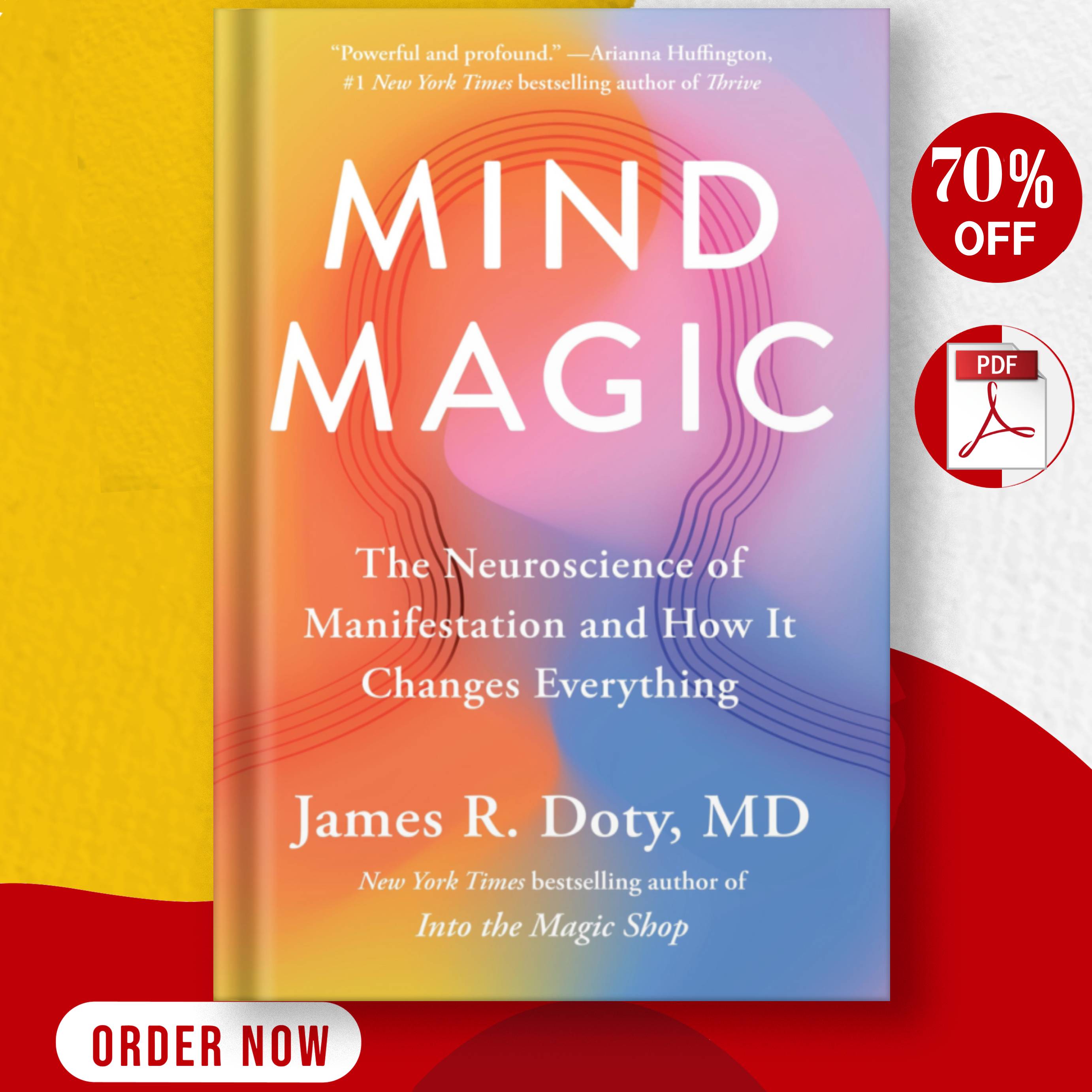 Mind Magic The Neuroscience of Manifestation and How It Chan | Inspire ...