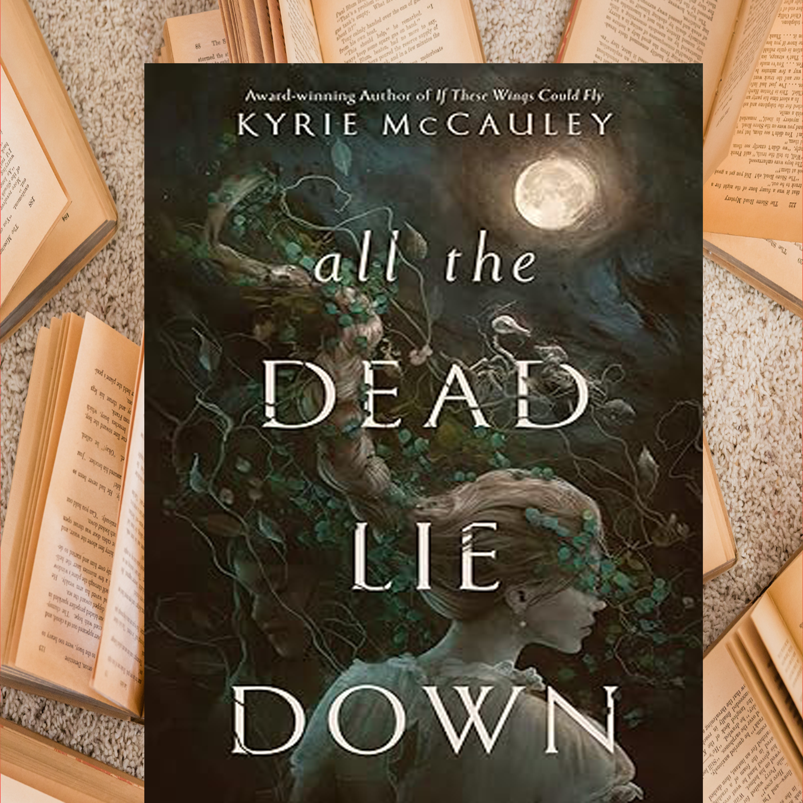 All the Dead Lie Down , by Kyrie McCauley (Author) Edition E | Inspire ...