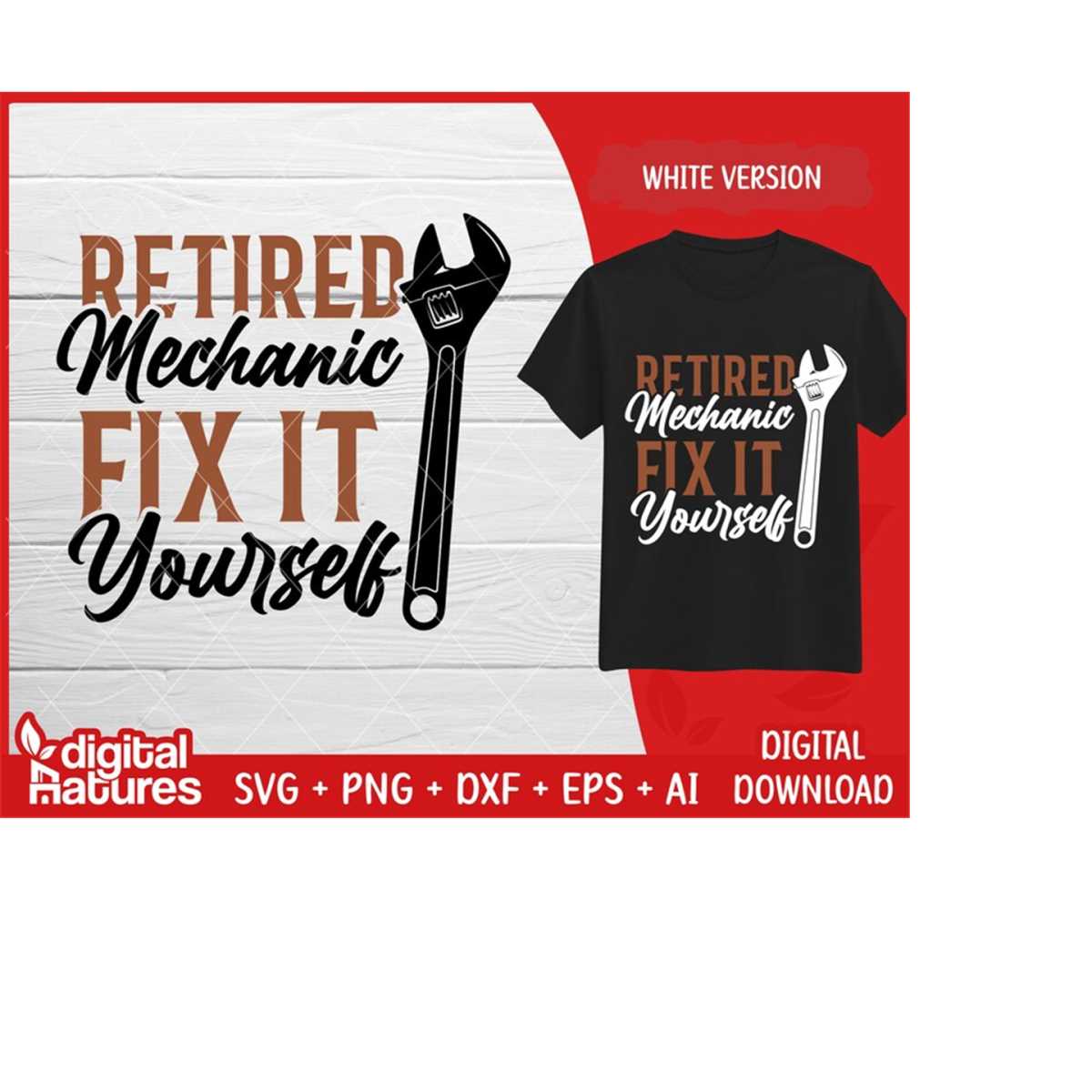 Retired Mechanic Svg Files - Car Mechanic Svg, Tools Svg, Wr | Inspire ...