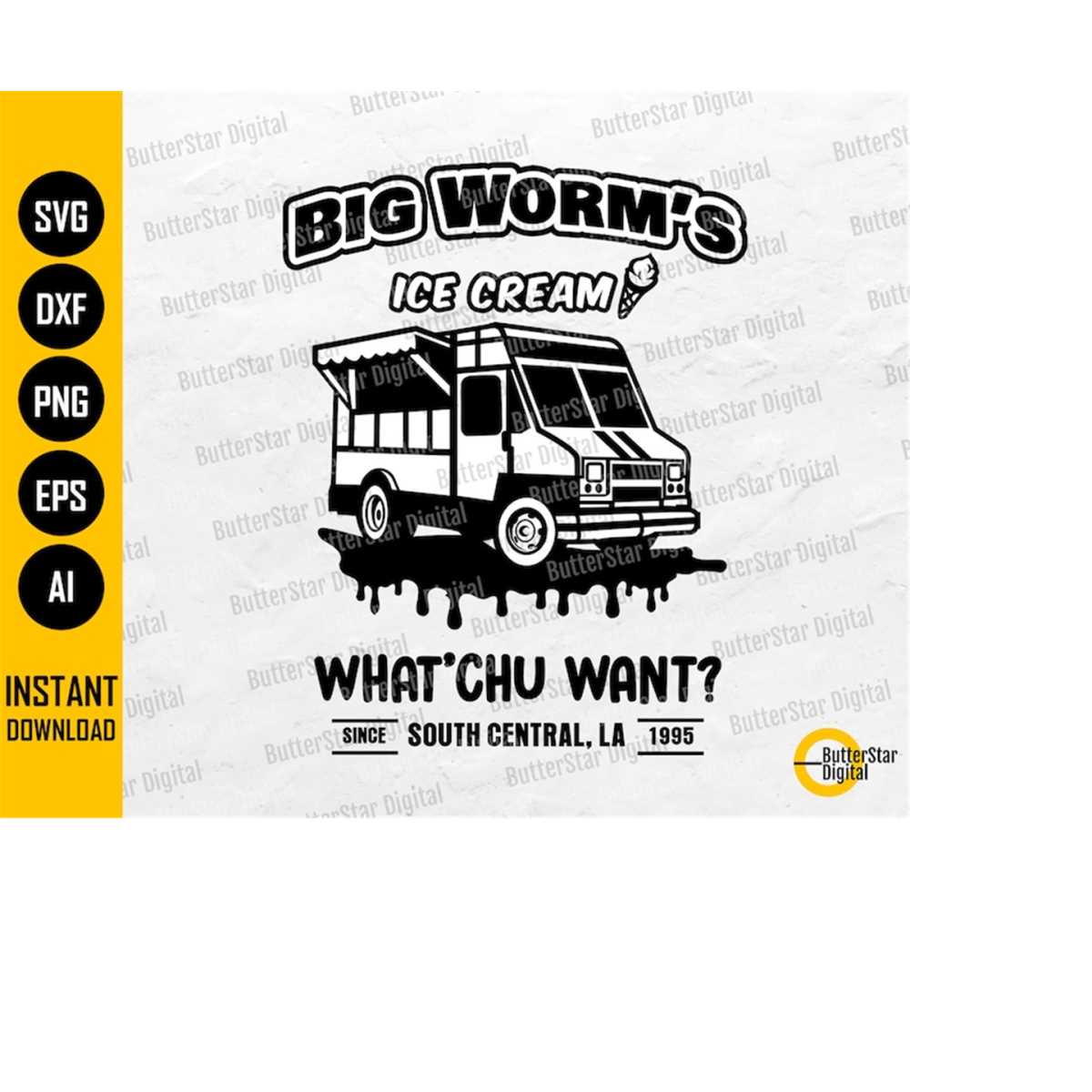 Big Worm SVG | Ice Cream SVG | Friday SVG | Movie T-Shirt St | Inspire ...