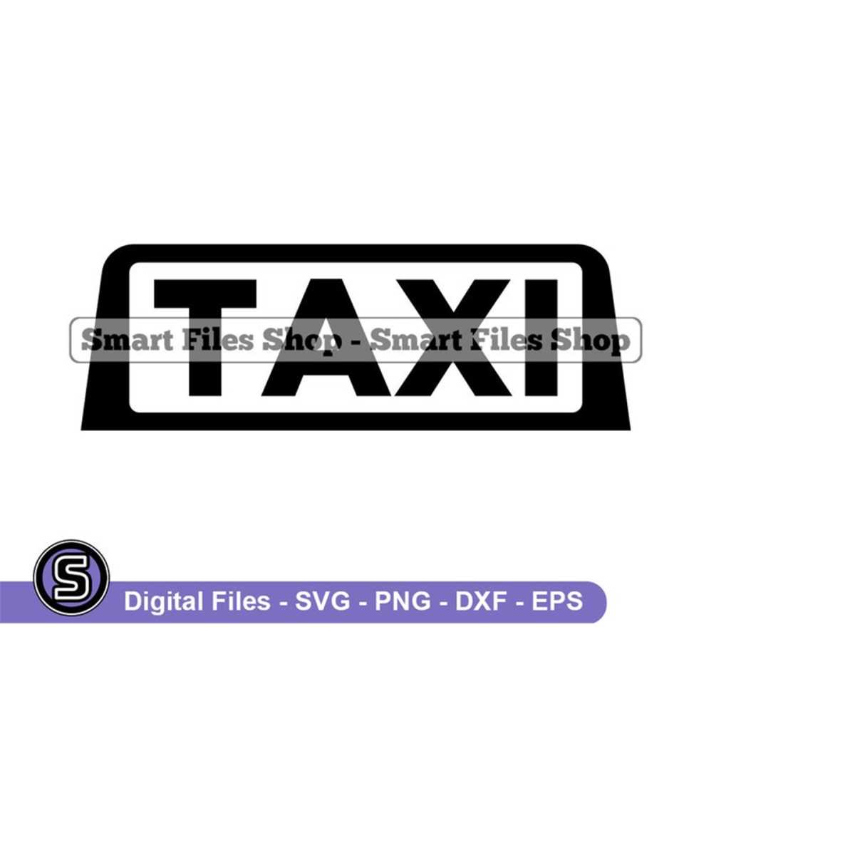 Taxi Sign 2 Svg, Taxi Svg, Cab Svg, Transportation Svg, Taxi | Inspire ...