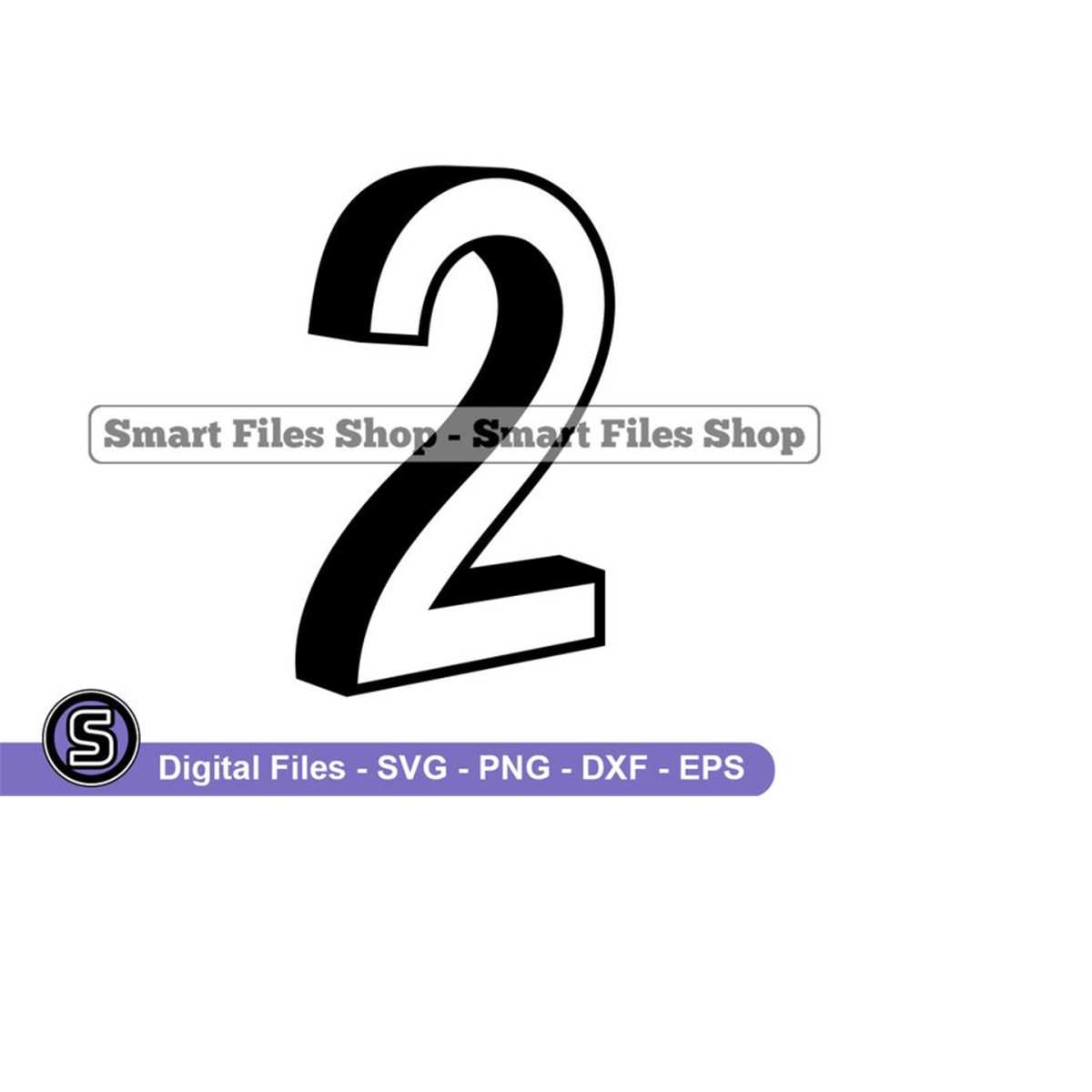 Number 2 In 3D Svg, Number 2 Svg, 3D Svg, Age Svg, Birthday | Inspire ...