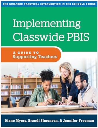 Implementing Classwide PBIS: A Guide to Supporting Teachers - Inspire Uplift