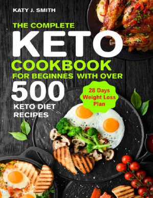 The Complete Keto Diet Book for beginners 2021-2022 The Ulti | Inspire ...