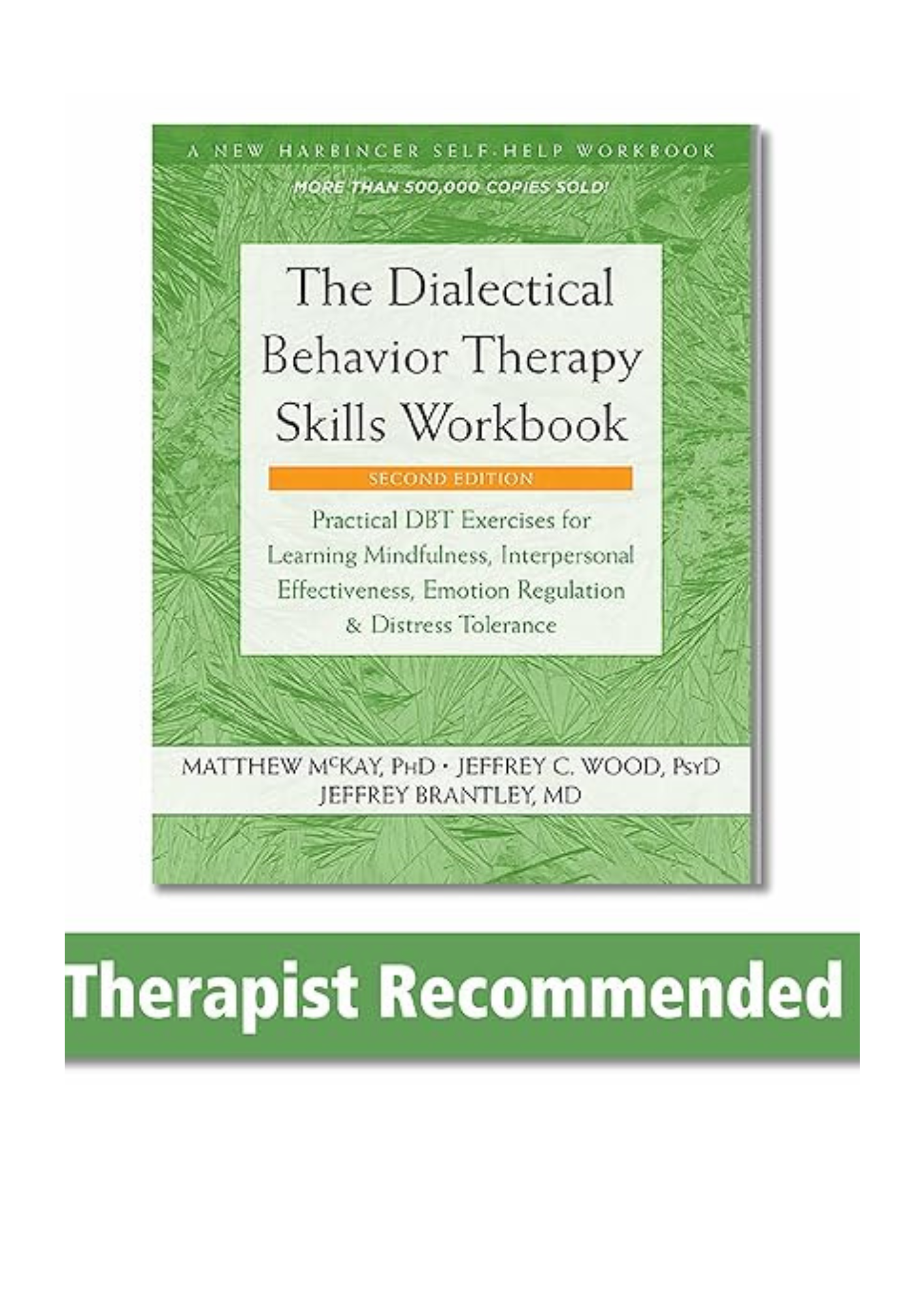 The Dialectical Behavior Therapy Skills Workbook Practical D | Inspire ...
