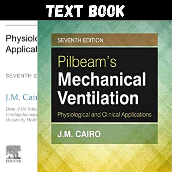 Complete Pilbeam's Mechanical Ventilation: Physiological and | Inspire ...