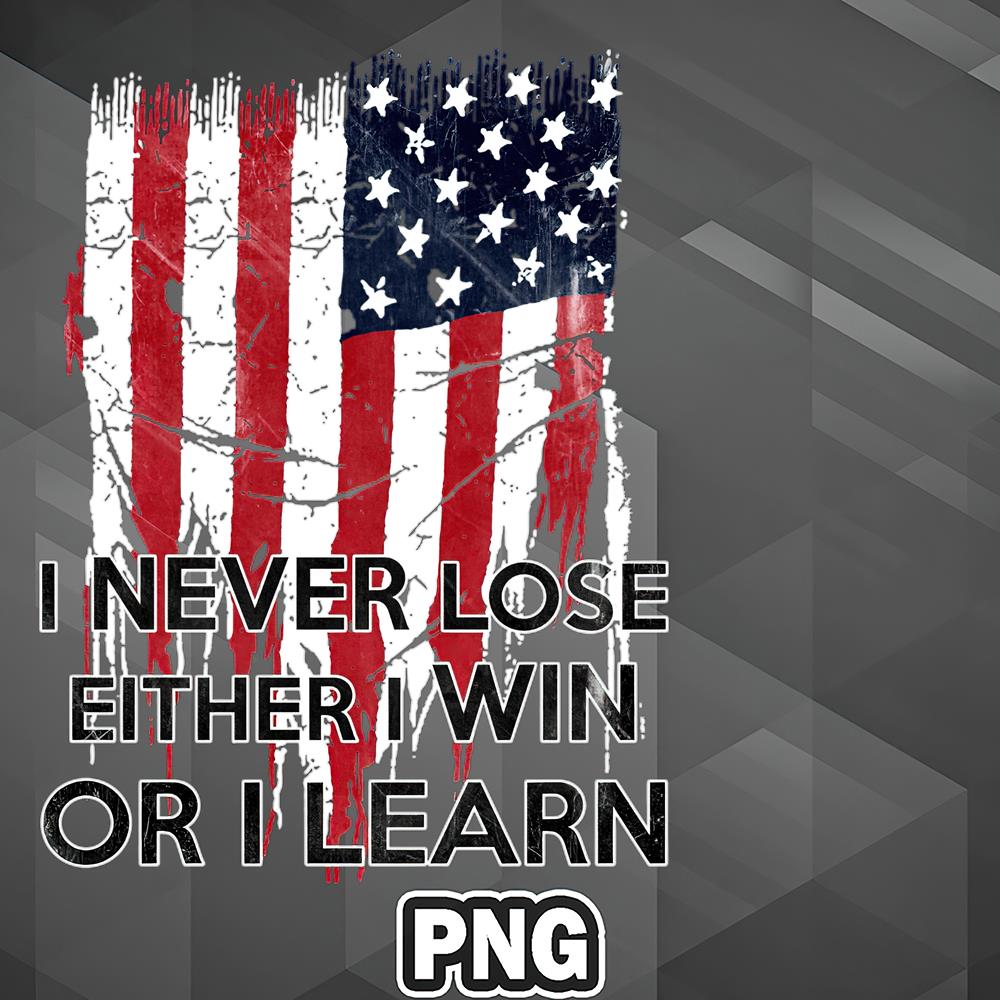 African PNG AMERICAN FLAG I Never Lose Either I Win Or I Lea | Inspire ...