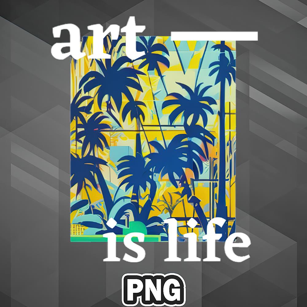 Artist PNG Art Is Life PNG For Sublimation Print Digital For | Inspire ...