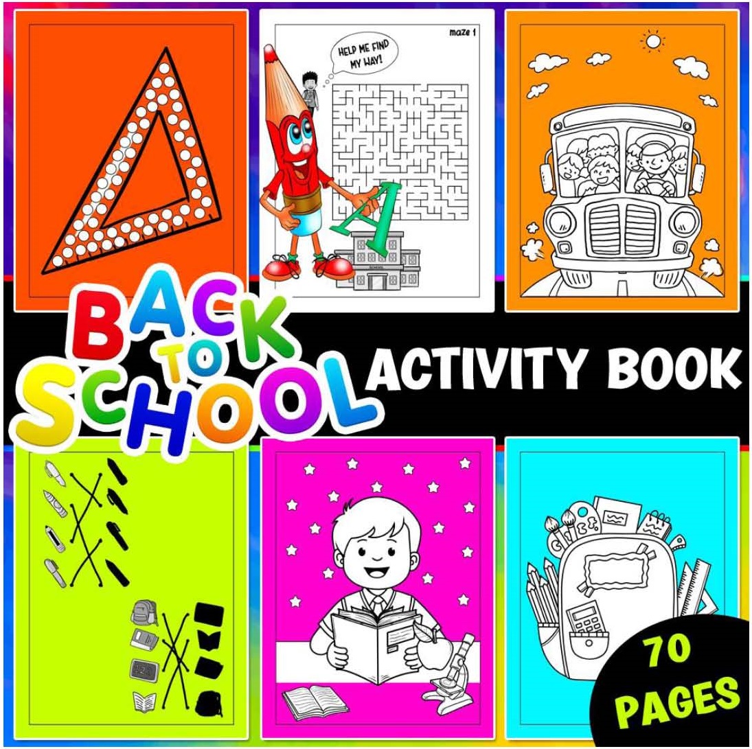 BACK to SCHOOL ACTIVITY BOOK for KIDS, coloring pages, mazes | Inspire ...