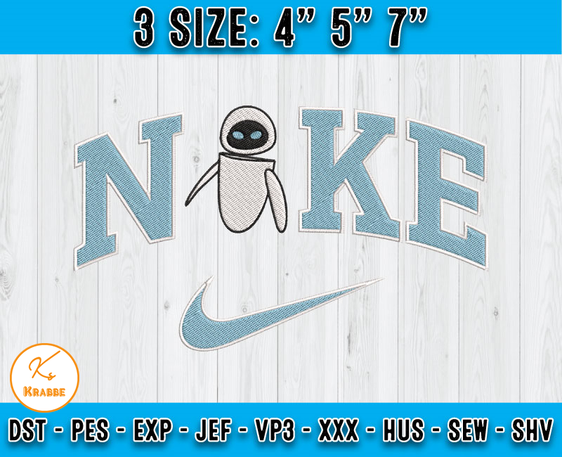 Nike EVE Embroidery, Character WALL-E Embroidery, applique e | Inspire ...