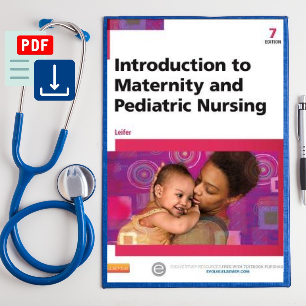 Introduction to Maternity and Pediatric Nursing | Inspire Uplift