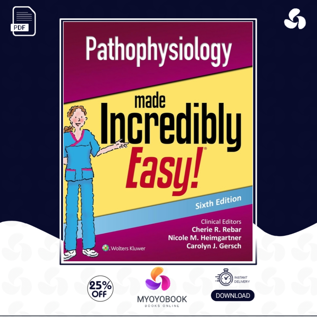 Pathophysiology Made Incredibly Easy (Incredibly Easy Series | Inspire ...