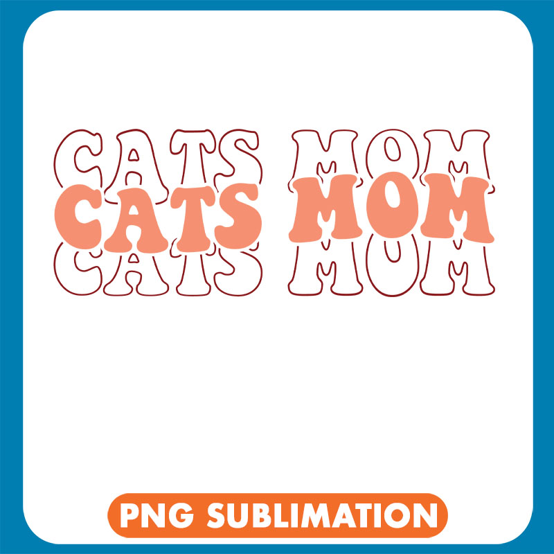 Cats Mom Png - Inspire Uplift