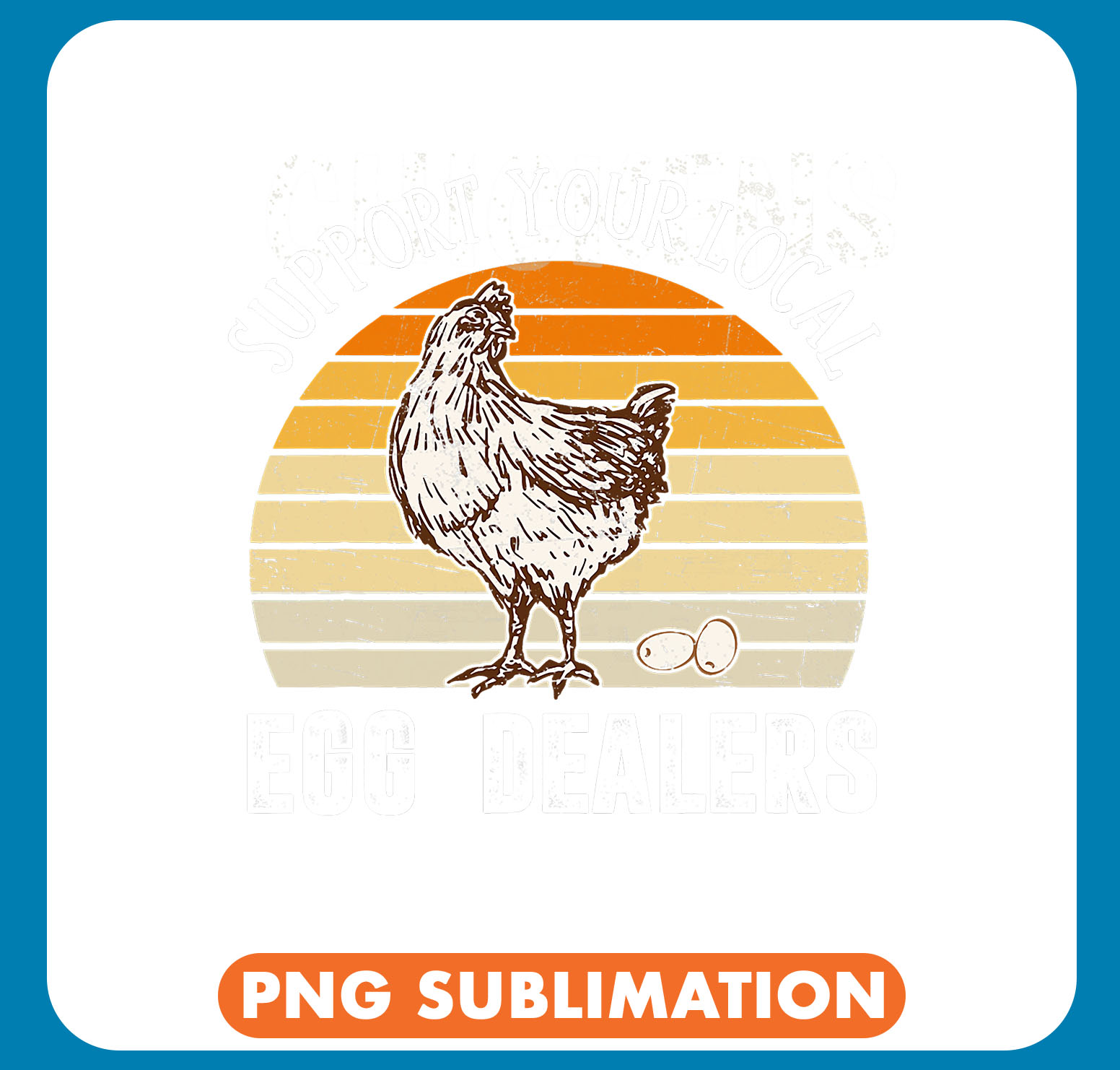 Chicken Poultry Support Your Local Egg Dealers Hen Chicken L - Inspire ...