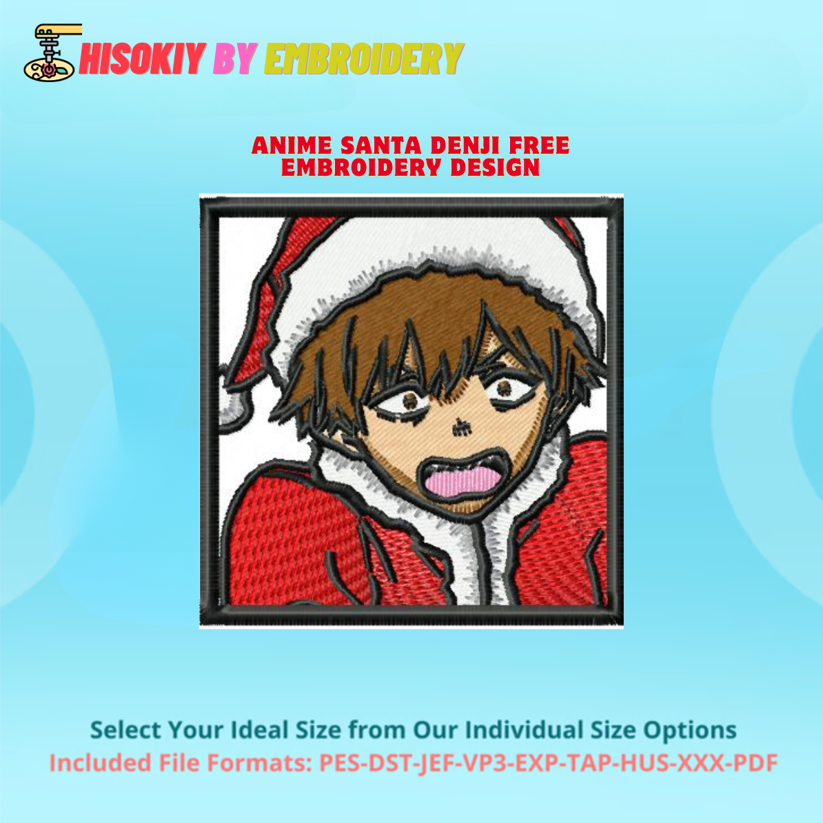 Anime Santa Denji Free Embroidery Design | Inspire Uplift