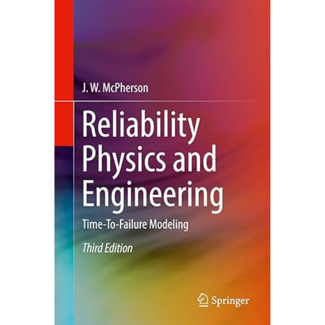 Reliability Physics and Engineering: Time-To-Failure Modelin - Inspire ...