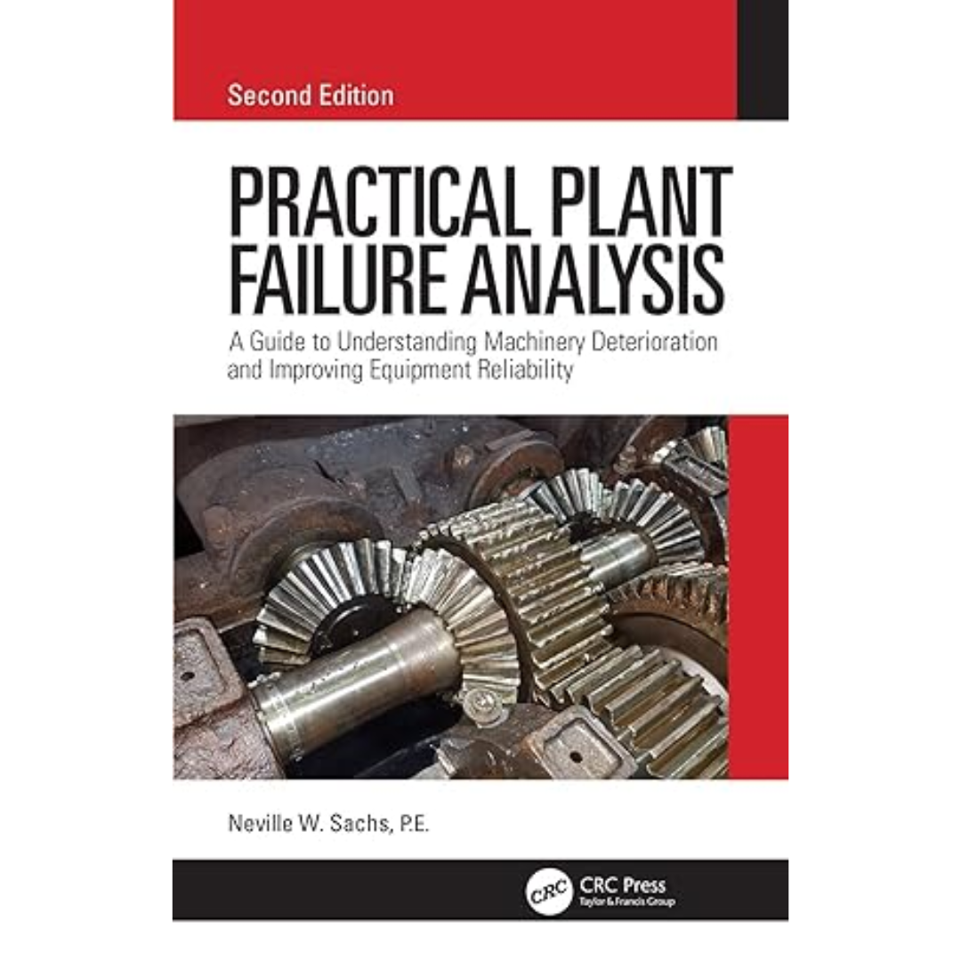 Practical Plant Failure Analysis: A Guide to Understanding M - Inspire ...