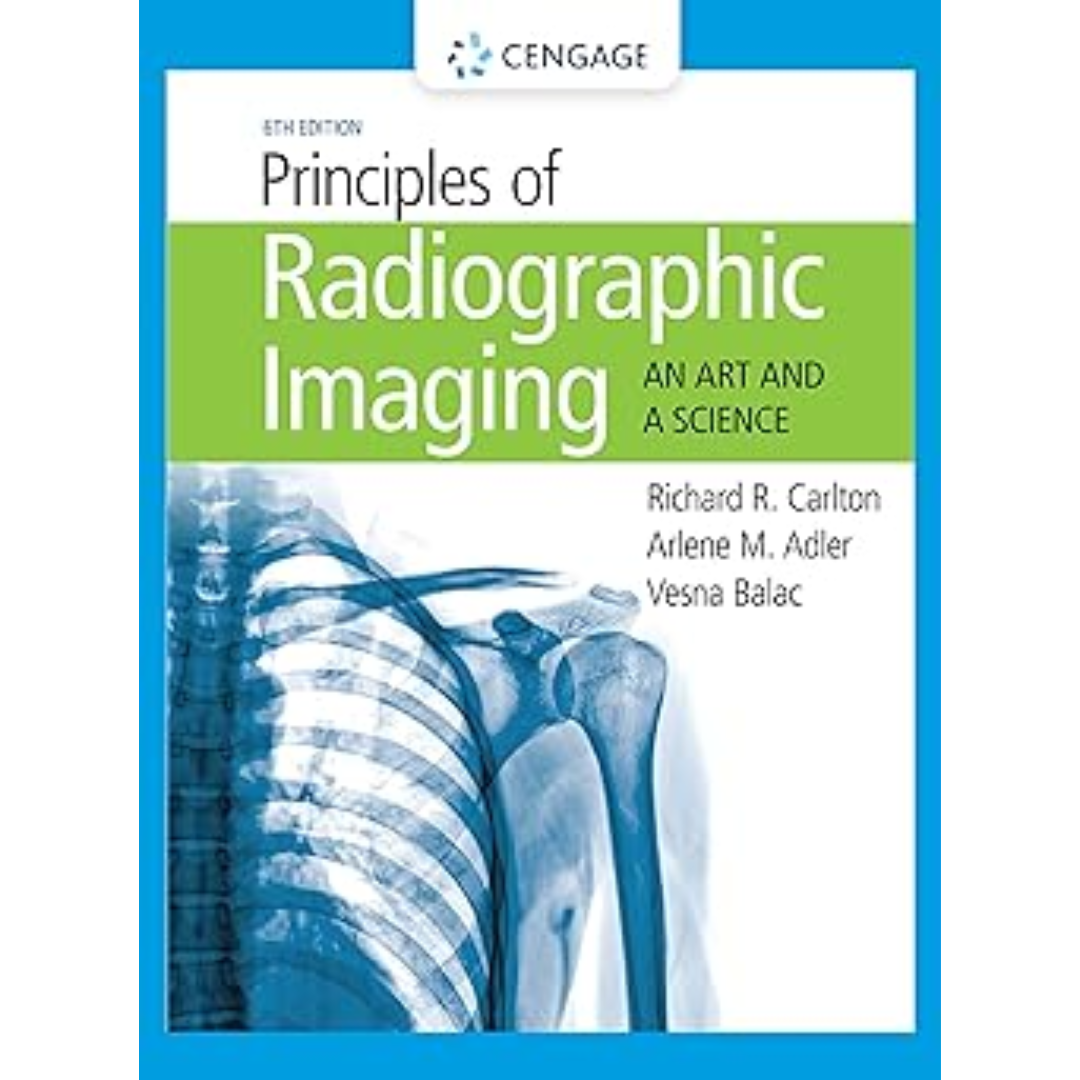 Principles of Radiographic Imaging An Art and a Science 6th | Inspire ...