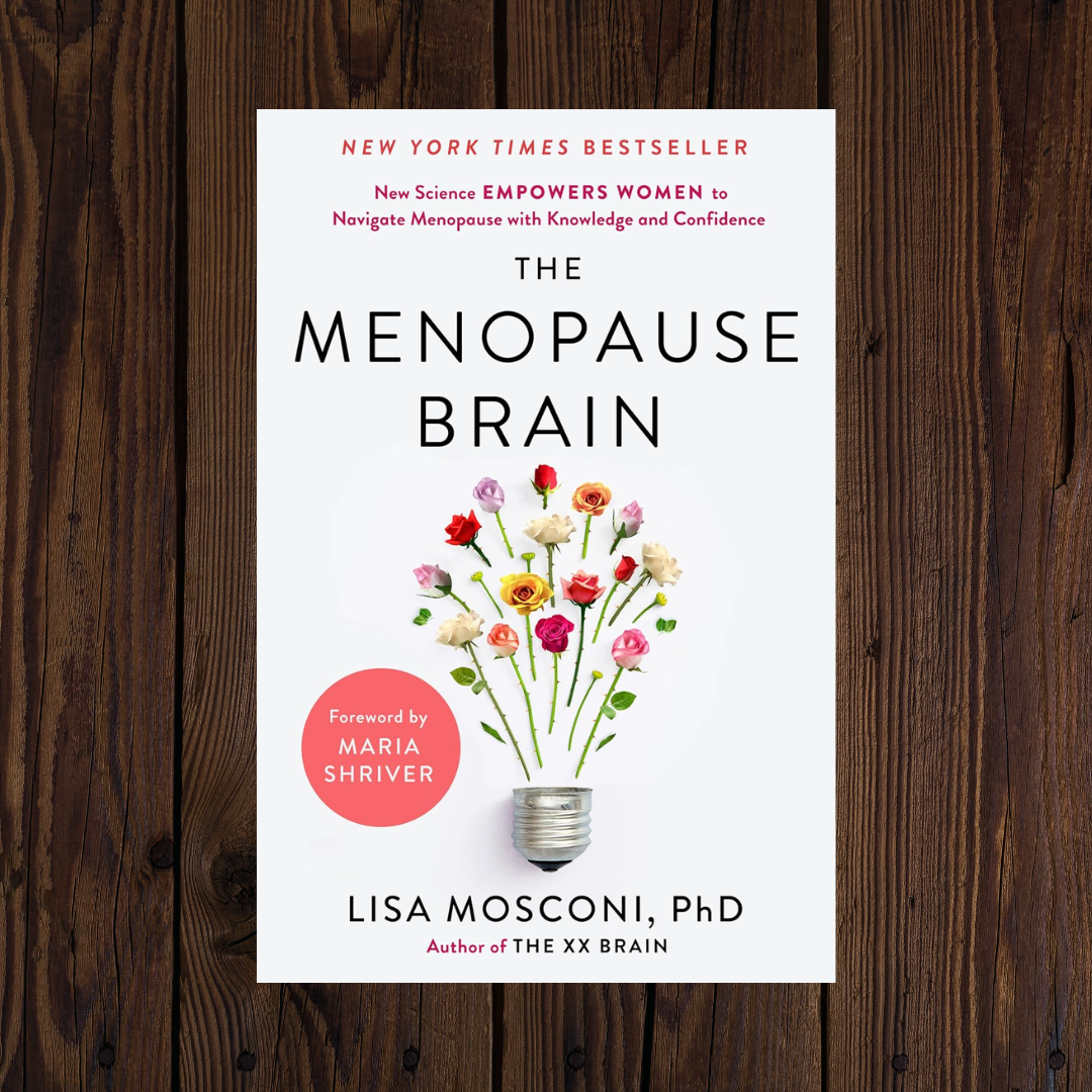 The Menopause Brain: New Science Empowers Women to Navigate | Inspire ...