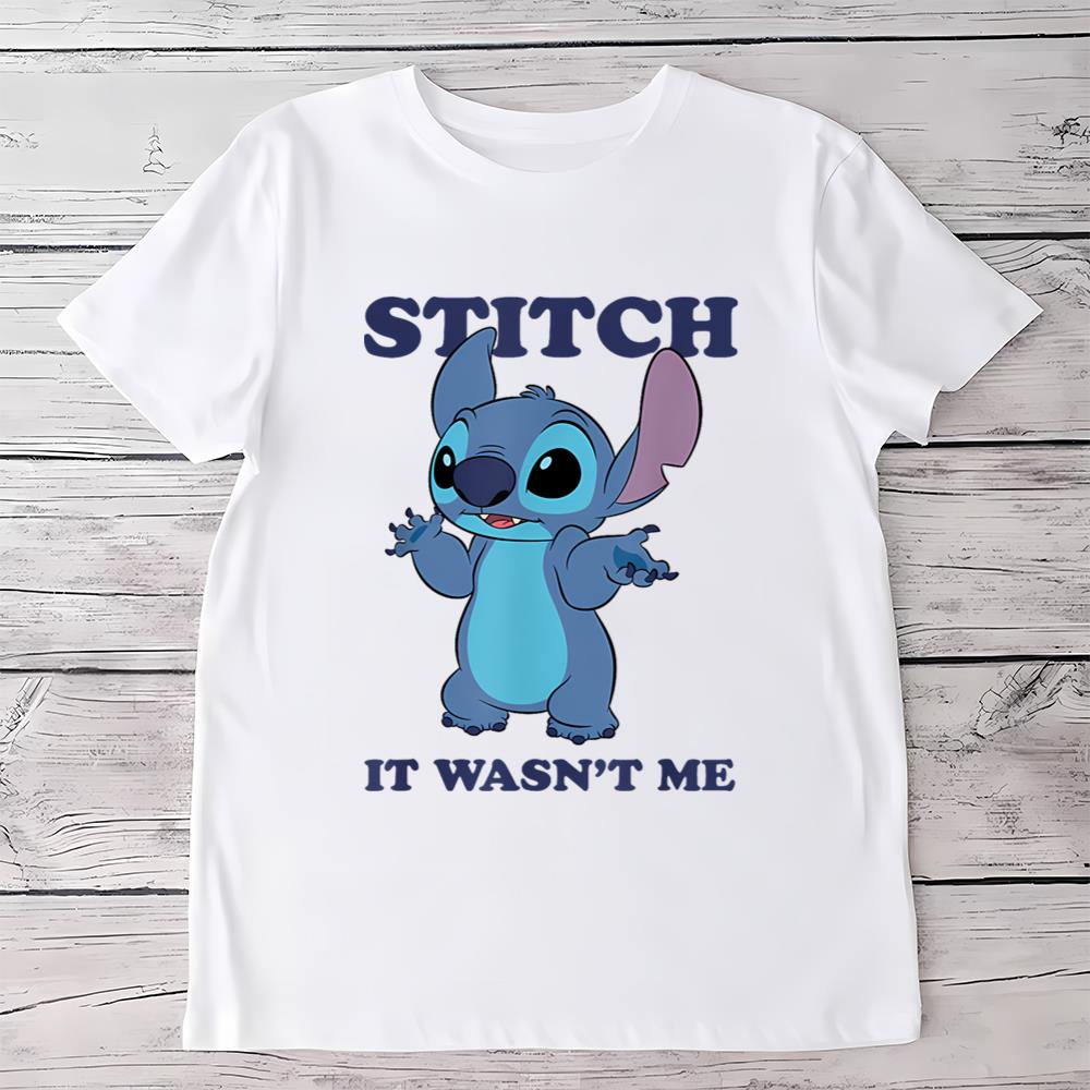 Disney Lilo And Stitch It Wasnt Me Innocent Looking Stitch T | Inspire ...