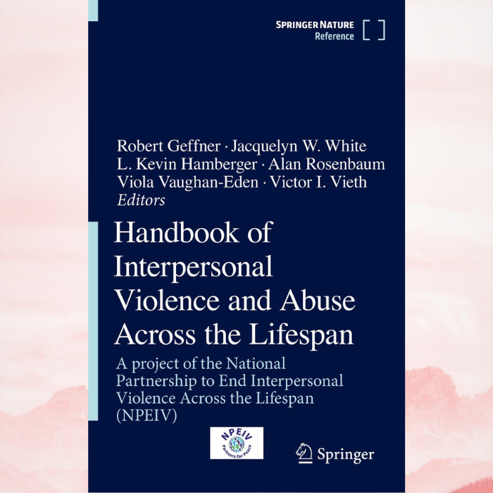 Handbook of Interpersonal Violence and Abuse Across the Life | Inspire ...