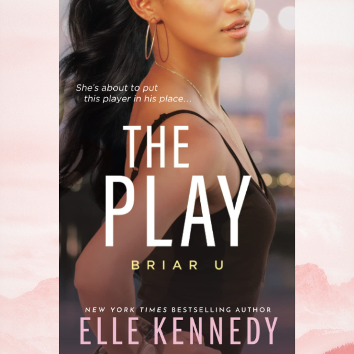 The Play (Briar U Book 3),Elle Kennedy (Author) Digital Book | Inspire Uplift