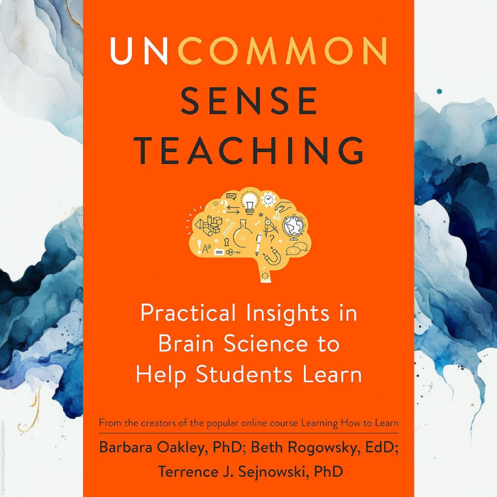 Uncommon Sense Teaching: Practical Insights in Brain Science | Inspire ...