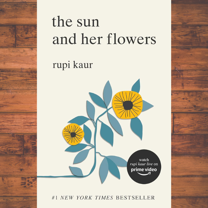 The Sun and Her Flowers, Rupi Kaur (Author), PDF BOOK | Inspire Uplift
