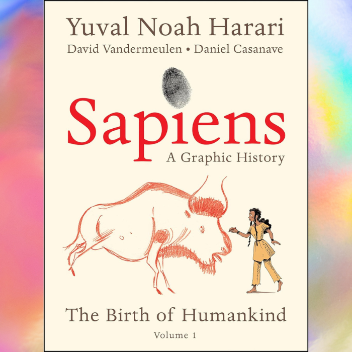 Sapiens: A Graphic History: The Birth of Humankind, PDF BOOK | Inspire ...