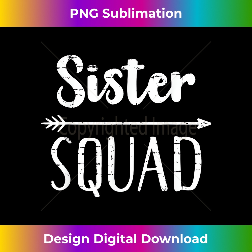 Sister squad - Bespoke Sublimation Digital File - Channel Yo | Inspire ...