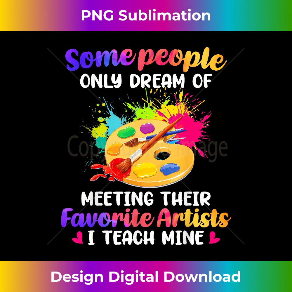 Art Teacher I Teach Mine Back To school Art Class Decor - Ch | Inspire ...