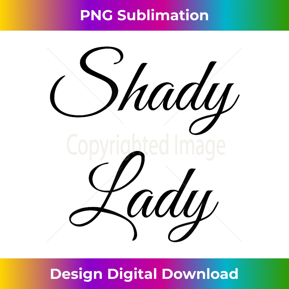 Shady lady t shirt - Innovative PNG Sublimation Design - Cus | Inspire ...
