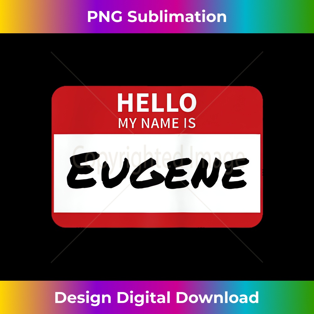 Eugene Name Tag T- Hello My Name Is Sticker - Minimalist Sub | Inspire ...