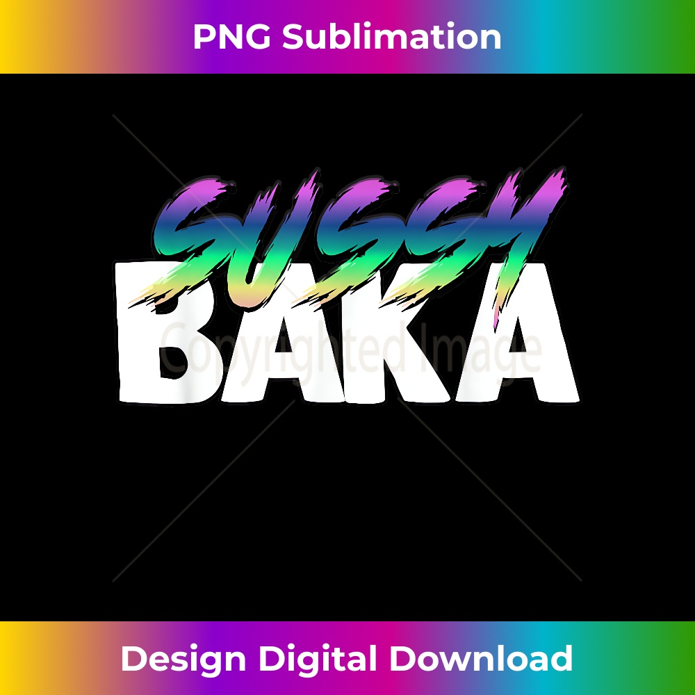SUSSY BAKA Meme - Deluxe PNG Sublimation Download - Rapidly | Inspire ...