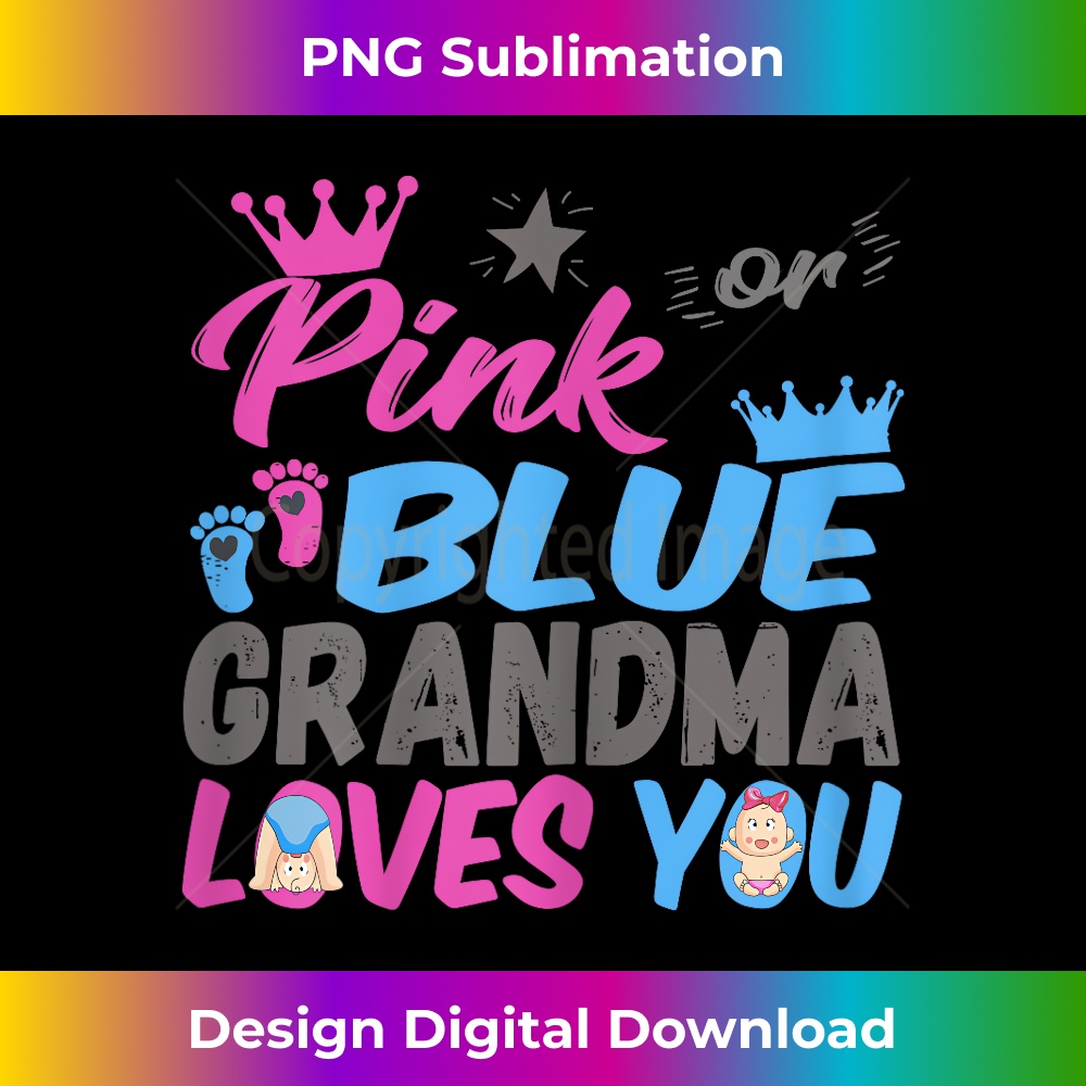 Pink Or Blue Grandma Loves You Baby Gender Reveal Gift - Inn | Inspire ...