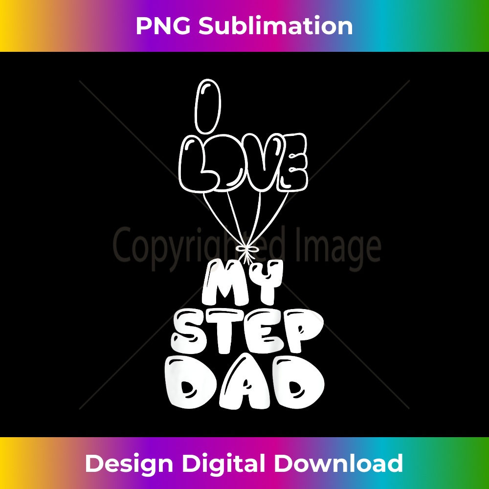 Kids I Love my Step Dad Clothes Best Step Father Kids Outfit | Inspire ...