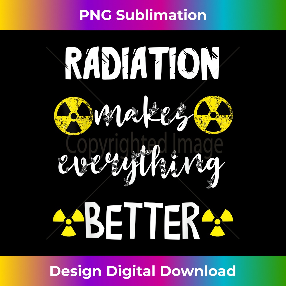 Radiation Makes Everything Better Nuclear Fallout Symbol MRI - Inspire ...