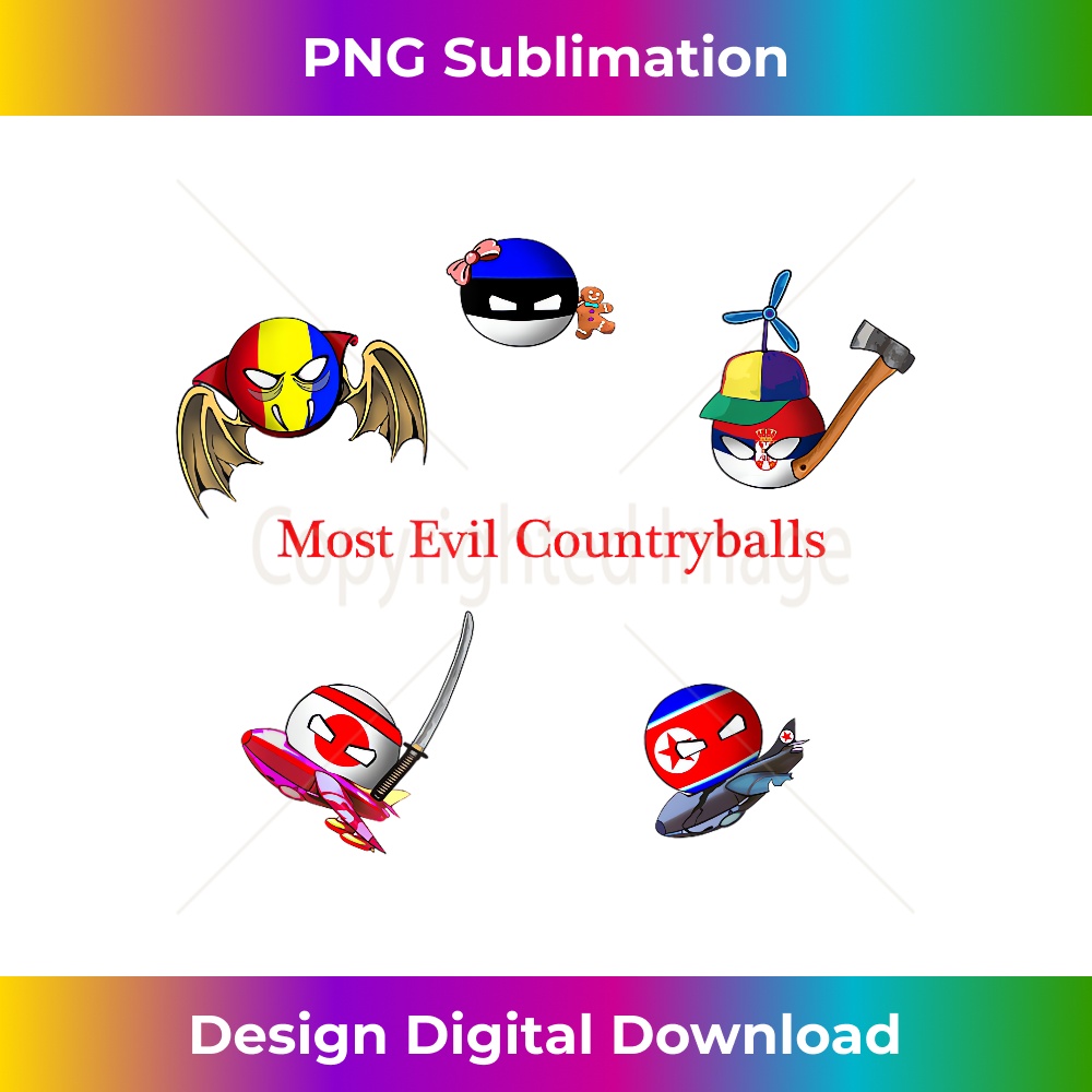 Most Evil Countryballs - Artisanal Sublimation PNG File - En | Inspire ...