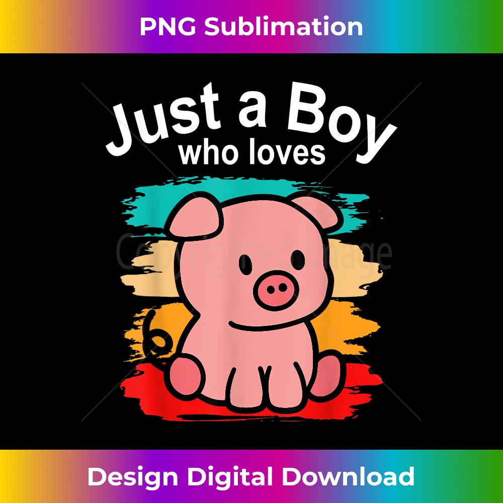 Just A Boy Who Loves Pigs I Kids Pig I Cute Pig I Boy Pig - | Inspire ...