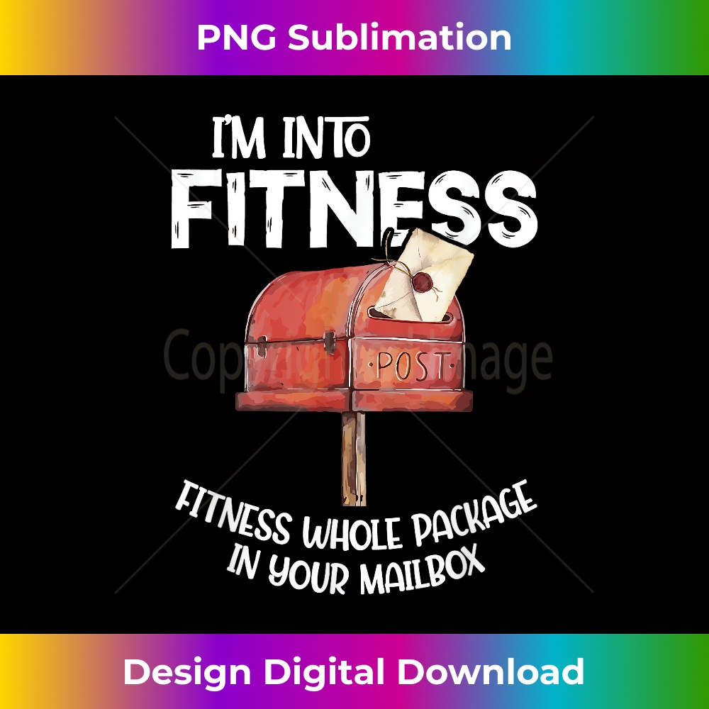 I'm Into Fitness Whole Package In Your Mailbox - Mailman Pun | Inspire ...