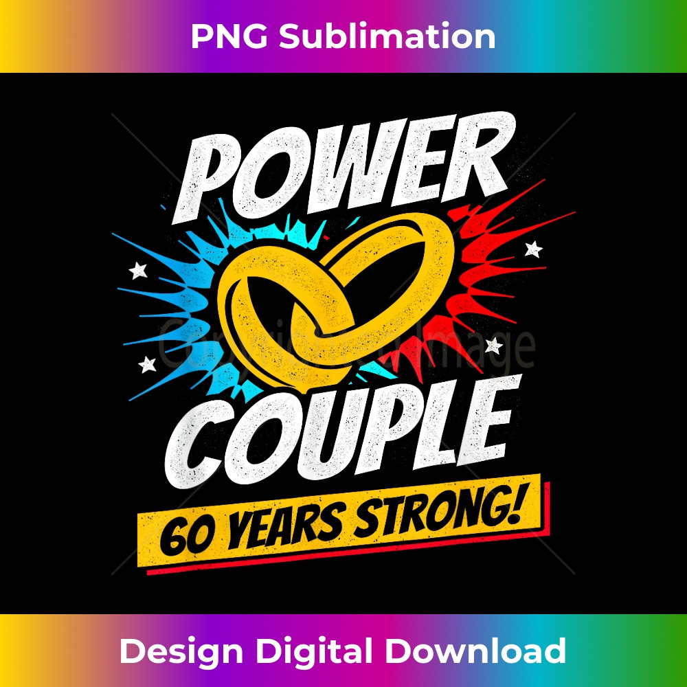 Married 60 Years - Power Couple - 60th Wedding Anniversary - | Inspire ...