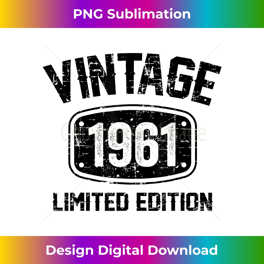 61 Years Old Vintage 1961 Limited Edition 61th Birthday - Cr | Inspire ...