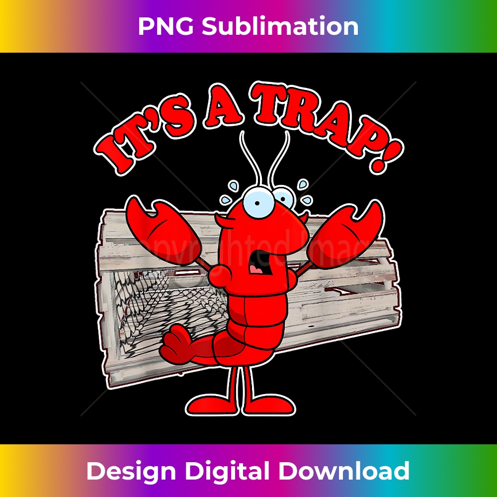 Funny Lobster It's a Trap Fishing Seafood Meme Pun - Artisan | Inspire ...
