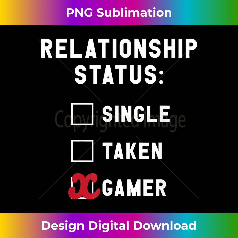 Funny Gamer Relationship Status Gamer - Chic Sublimation Dig - Inspire ...