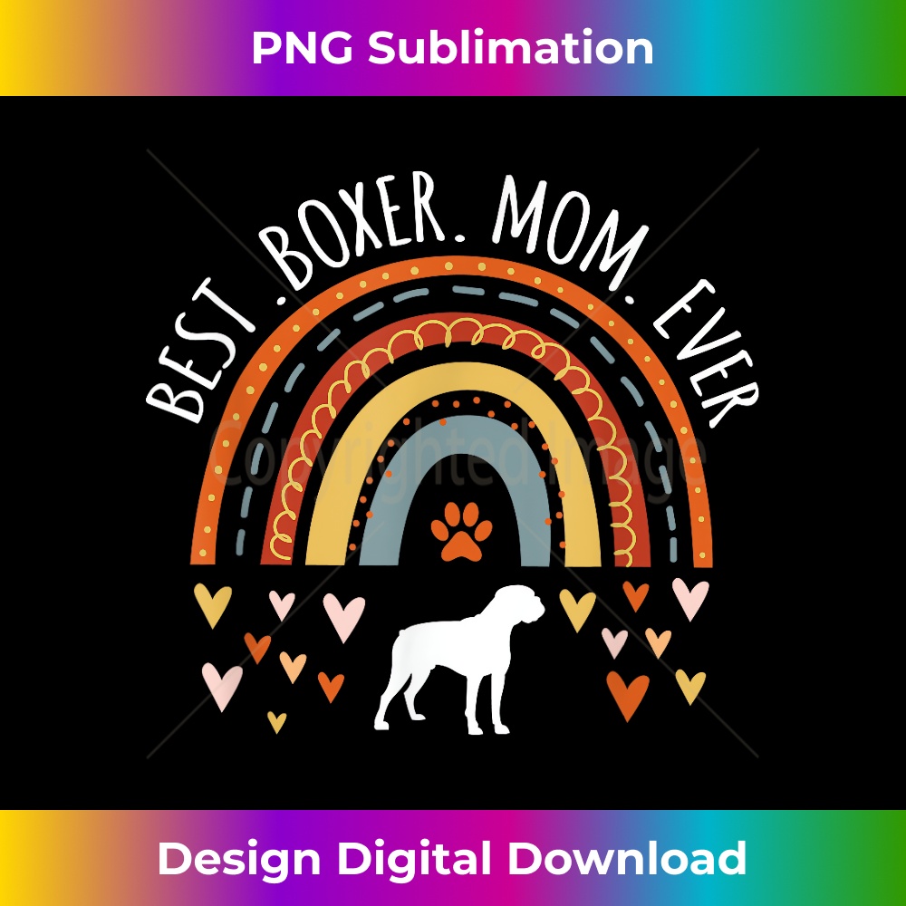 Best Boxer Mom Ever Rainbow s For Boxer Dog Lover Mama - Urb | Inspire ...