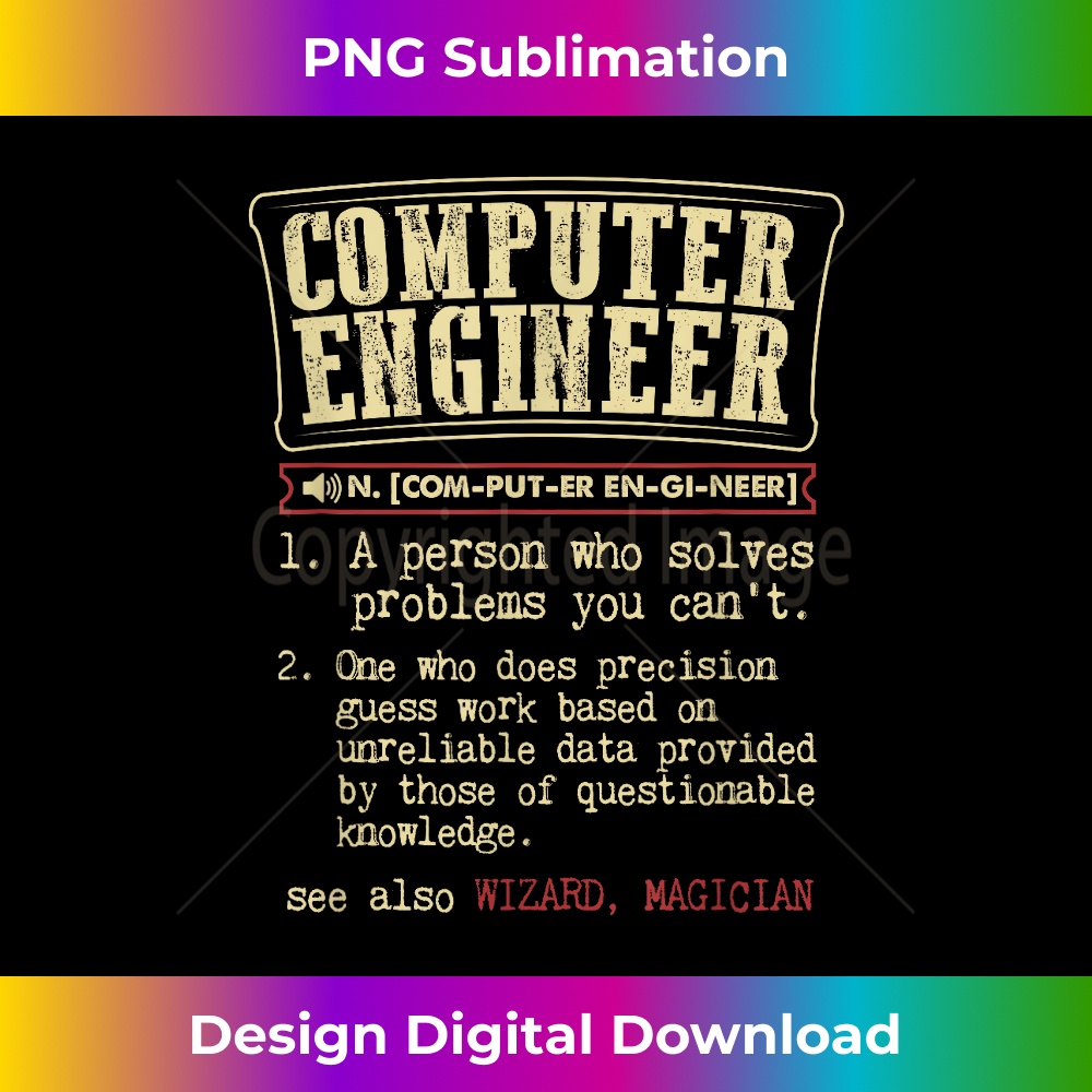 Computer Engineer Funny Dictionary Definition - Innovative P - Inspire ...